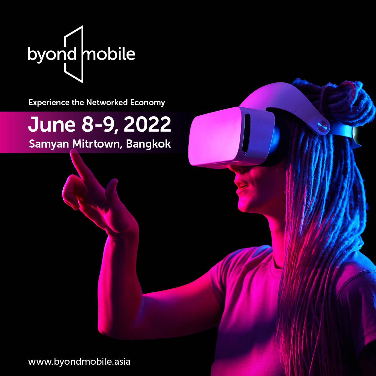 BYOND MOBILE re-scheduled to June 8-9, 2022 at Samyan Mitrtown, Bangkok, Thailand (TH) – VNU ...